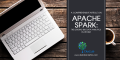 A Comprehensive Article on Apache Spark: the Leading Big Data Analytics ...