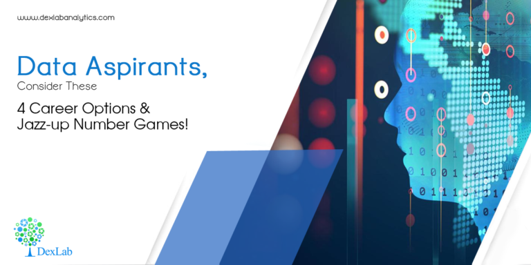 Data Aspirants, Consider These 4 Career Options & Jazz-up Number Games!