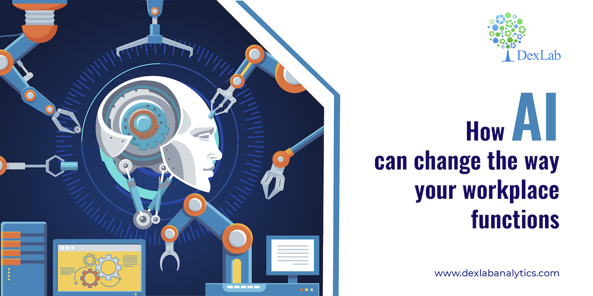 How AI can change the way your workplace functions How AI can change the way your workplace functions